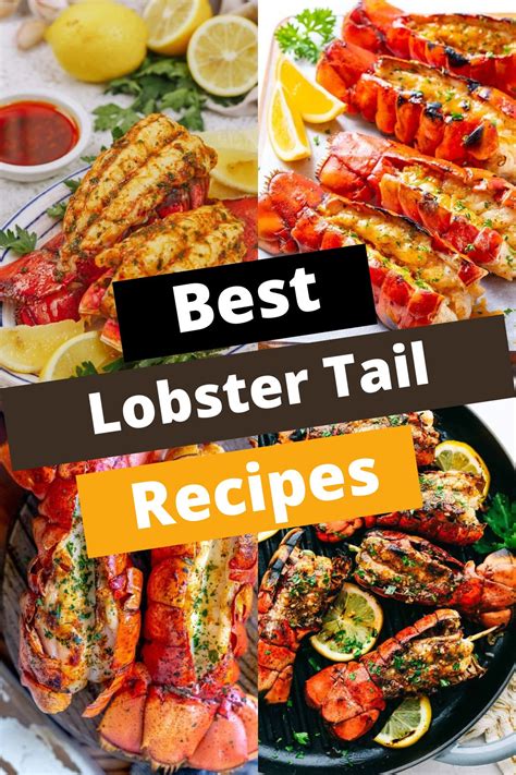 10 Best Lobster Tail Recipes Indulge In Seafood Perfection Dishpulse