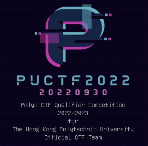 Polyu Ctf Qualifier 20222023 Has Ended Polyu Ctf Team