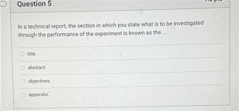 Solved Question 5in A Technical Report The Section In Which
