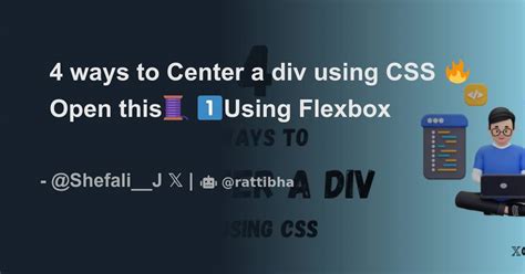4 Ways To Center A Div Using CSS Open This Thread From Shefali