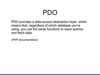 Adodb Pdo Presentation PPT