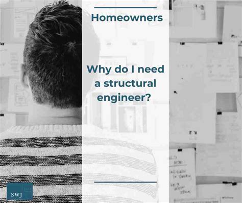 Why Do I Need A Structural Engineer Swj Consulting