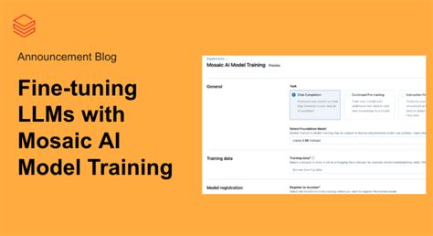 Introducing Mosaic Ai Model Training For Fine Tuning Genai Models Databricks Blog