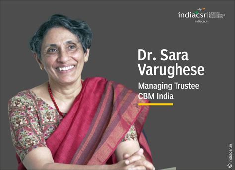 Interview With Dr Sara Varughese Managing Trustee Of Cbm India