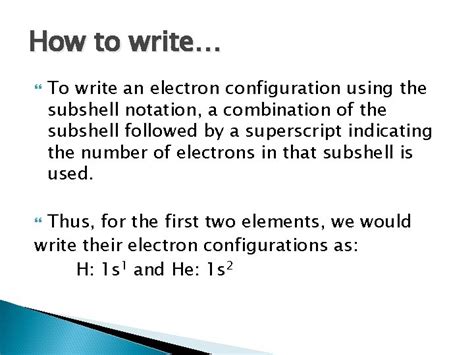Electron Configurations Using Subshell Notation And Orbital Diagrams