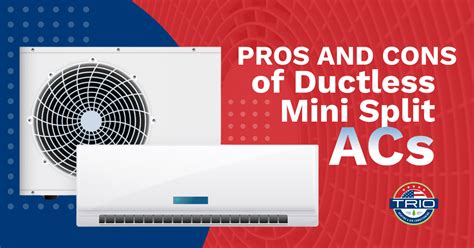 Pros And Cons Of Ductless Mini Split Acs Trio Heating Air And Plumbing
