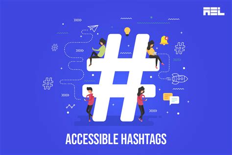 How To Make Hashtags Accessible To Everyone Ael Data