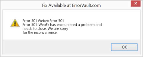 How To Fix Error 501 Webex Error 501 Error 501 Webex Has