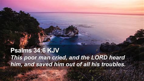 Psalms 346 Kjv This Poor Man Cried And The Lord Heard Him And Hd