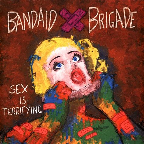 Bandaid Brigade Sex Is Terrifying Vinyl Lp 2022 Eu Original Hhv