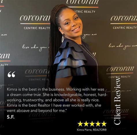 Testimonialtuesday Corcoranagents Realtor Kimra Pierre Cbr®