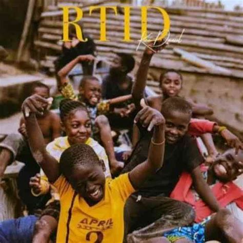 Kizz Daniel Rtid Rich Till I Die Official Video With Lyrics