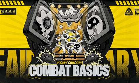 ZZZ Combat Basics Prydwen Institute Blog
