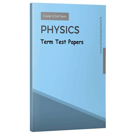 Physics 12 3rd Term English Medium School Paper Bank