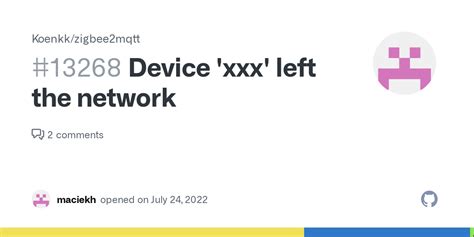 Device Xxx Left The Network · Issue 13268 · Koenkkzigbee2mqtt · Github