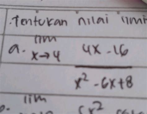 Tentukan Nilai Imi A X 4 4 X 16x2 6 X 8 StudyX