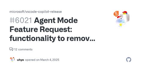 Agent Mode Feature Request Functionality To Remove Or Reset Files From