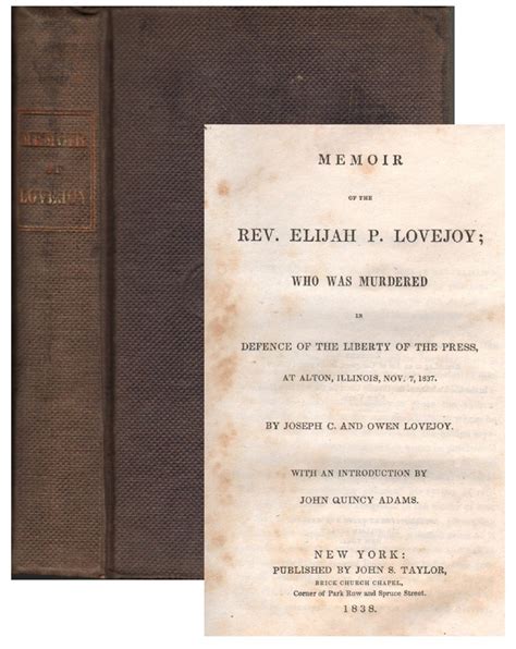 Memoir Of The Rev Elijah P Lovejoy Who Was Murdered In Defence Of