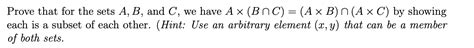 solved prove that for the sets a b and c we have a ~