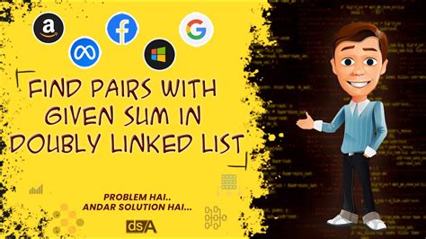 Find Pairs With Given Sum In Doubly Linked List Gfg Dsa Problem Solution Youtube