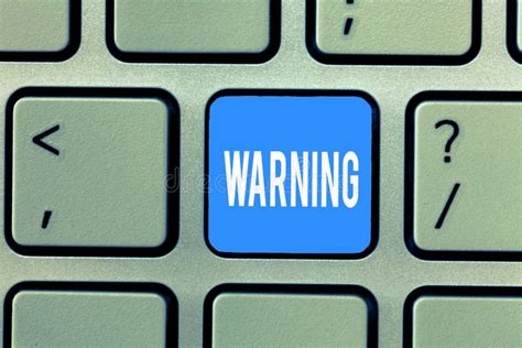 Word Writing Text Warning Business Concept For Advice Sign For Possible Danger Safety Symbol