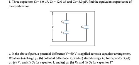 Solved 1 Three Capacitors C160μfc2120μf And C380μf
