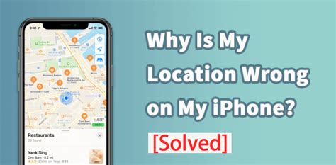 Top 6 Fixes Why Is My Location Wrong On My IPhone