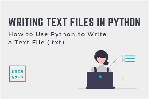 How To Use Python To Write A Text File Txt • Datagy