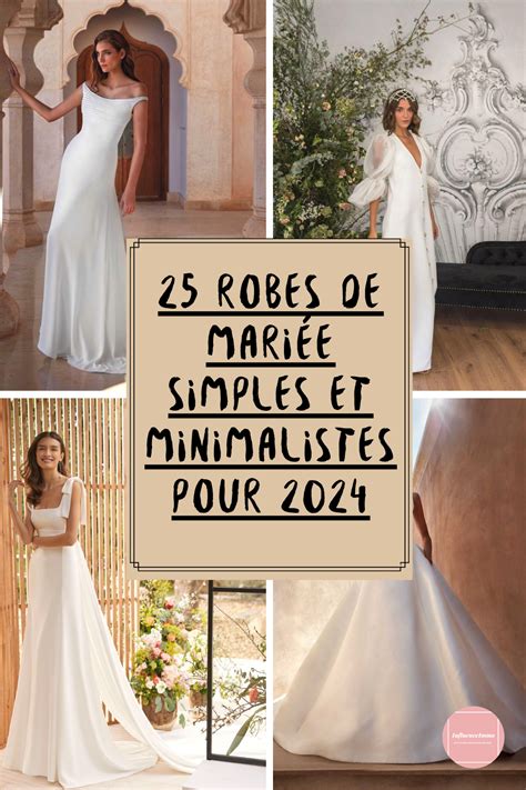 25 Robes De Mariée Simples Et Minimalistes Pour 2024