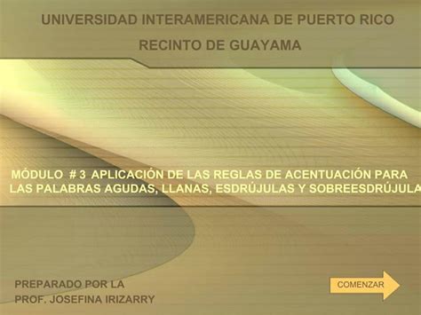 PPT M DULO 3 APLICACI N DE LAS REGLAS DE ACENTUACI N PARA LAS PALABRAS AGUDAS LLANAS ESDR
