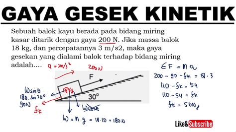 Menghitung Koefisien Gesek Kinetik Antara Benda Dan Lantai 46 Off
