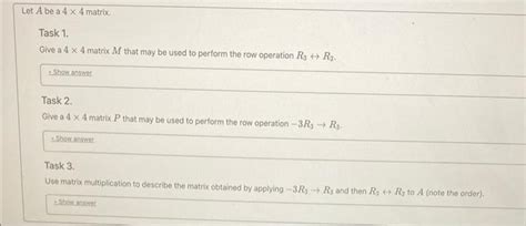 Solved Task 1 Give A 4×4 Matrix M That May Be Used To