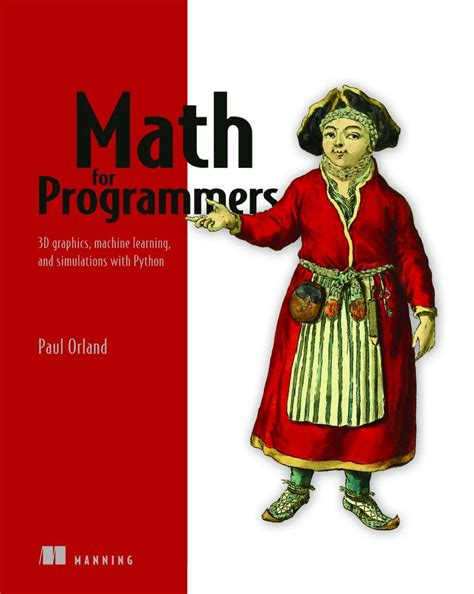 实用书程序员数学基础 页pdf用Python实现 D图形机器学习和仿真 知乎
