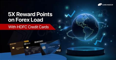 get 5x points on loading hdfc forex card with hdfc credit cards
