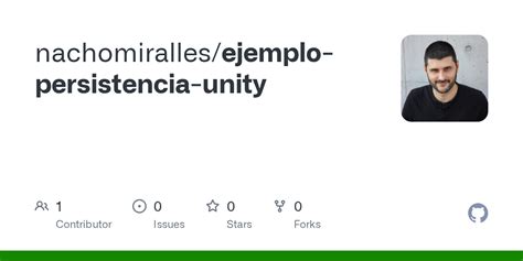 Github Nachomirallesejemplo Persistencia Unity