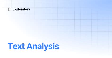 Text Analysis Exploratory