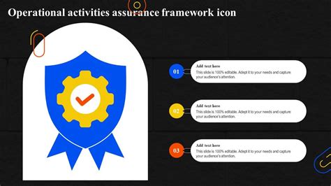 Operational Activities Assurance Framework Icon Ppt Template