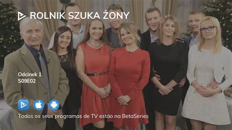 Assista a Rolnik szuka żony temporada 9 episódio 2 streaming