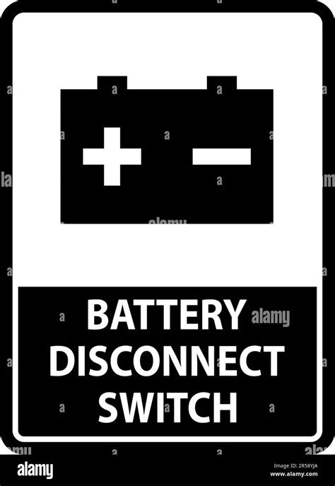 Battery Disconnect Switch Sign On White Background Stock Vector Image