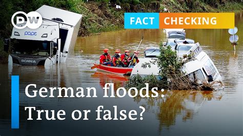 Fact Check Germanys Floods Whats Real And Whats Fake Dw News