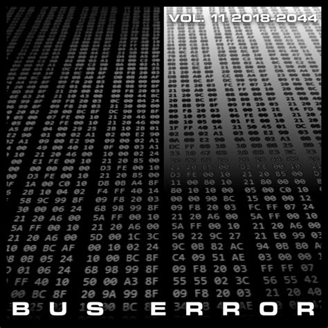 BUS ERROR Vol Bus Error