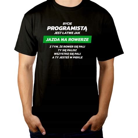 Bycie programistą jest jak jazda na rowerze 12409951852 oficjalne