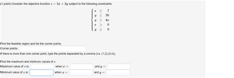 Solved 1 Point Consider The Objective Function Z 5x 3y