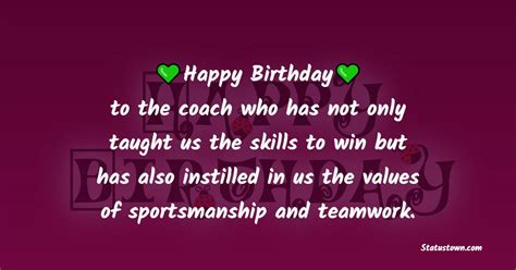 Happy Birthday To The Coach Who Has Not Only Taught Us The Skills To