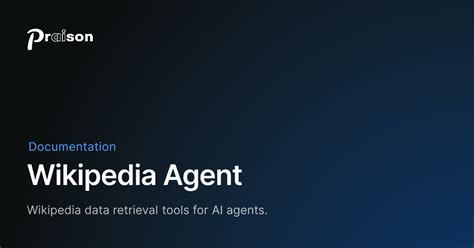 Wikipedia Agent Praisonai Documentation