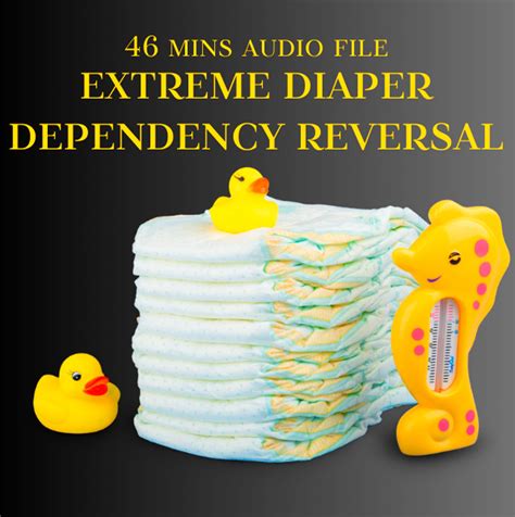 Extreme Diaper Dependency Reversal Hypnosis Adult Diapers Agere Age