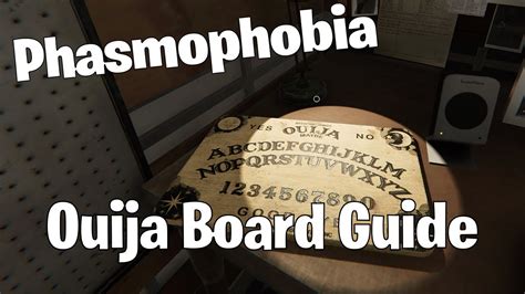 Ouija Board Guide For Phasmophobia 2024 Youtube
