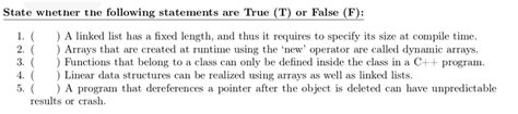 Solved State Whether The Following Statements Are True T