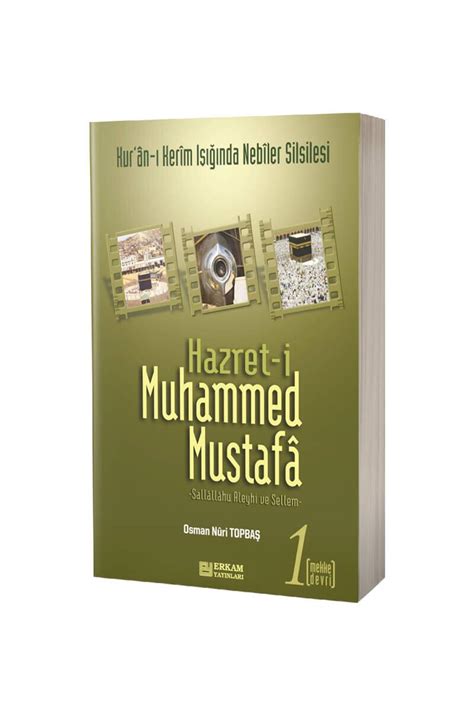 Hz Muhammed Mustafa Mekke Devri 1 Karton Kapak Siyer Erkam Yayınları