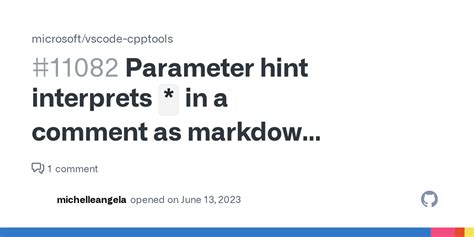 Parameter Hint Interprets `` In A Comment As Markdown While Hover Interprets It As Text · Issue